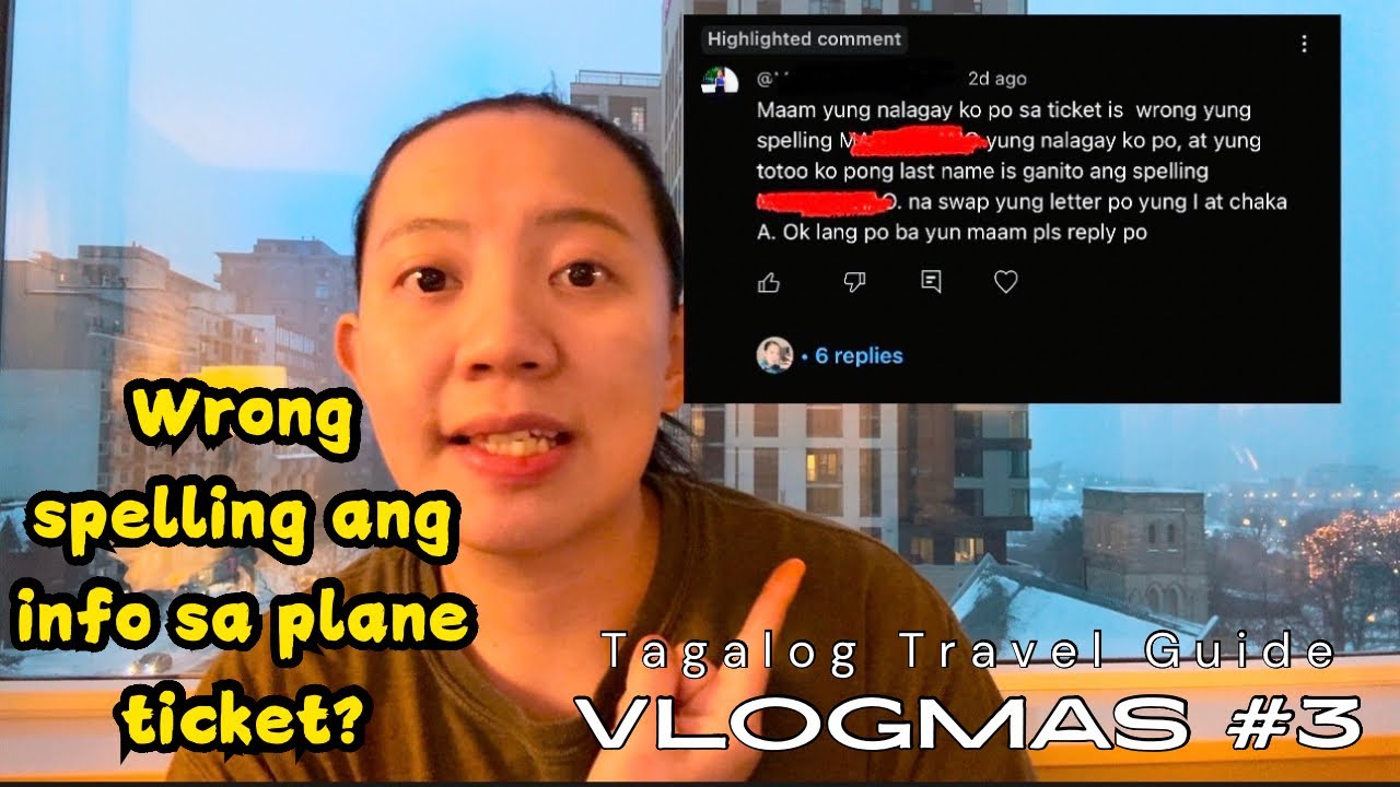 WRONG SPELLING ANG PANGALAN SA PLANE TICKET? |Tagalog Travel Guide ...