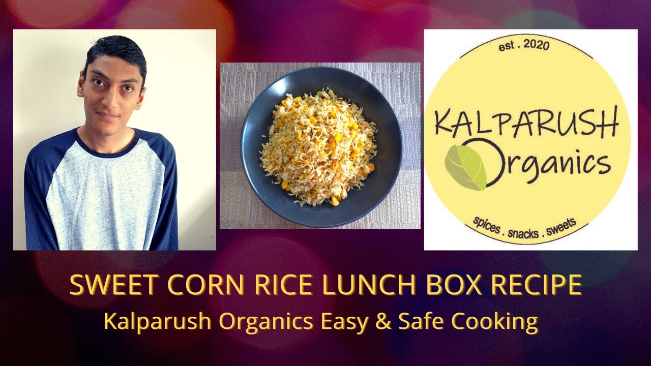 Sweet corn rice lunch box recipe - YouTube