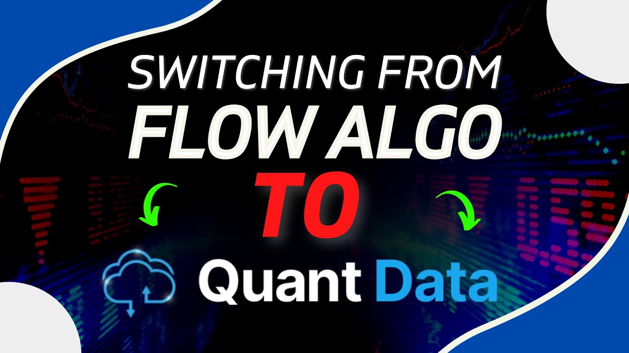 Why I switched from FlowAlgo to Quant Data for Order Flow - YouTube
