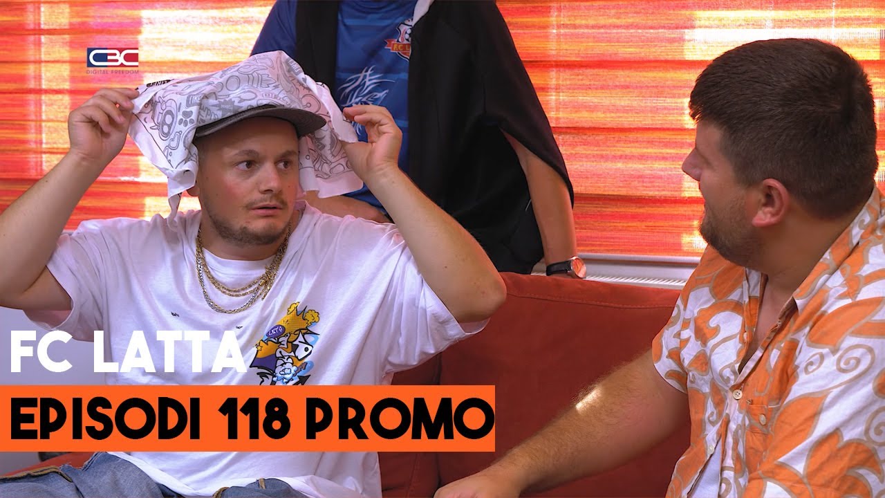 Fc Latta - Episodi 118 (PROMO) - YouTube