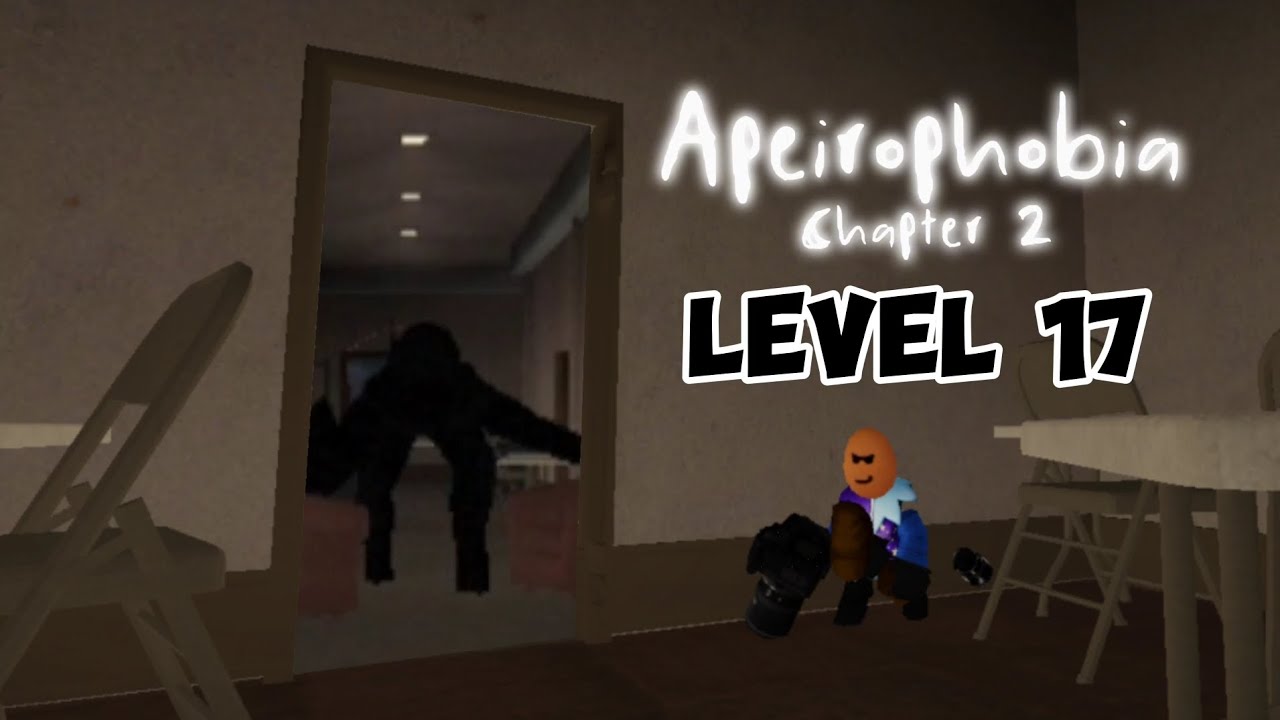 Apeirophobia Chapter 2: LEVEL 17 (Played by an idiot) - YouTube
