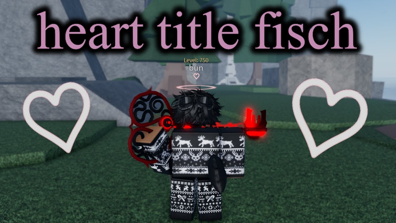FISCH Owner Gave me the Heart Title... (ROBLOX) - YouTube