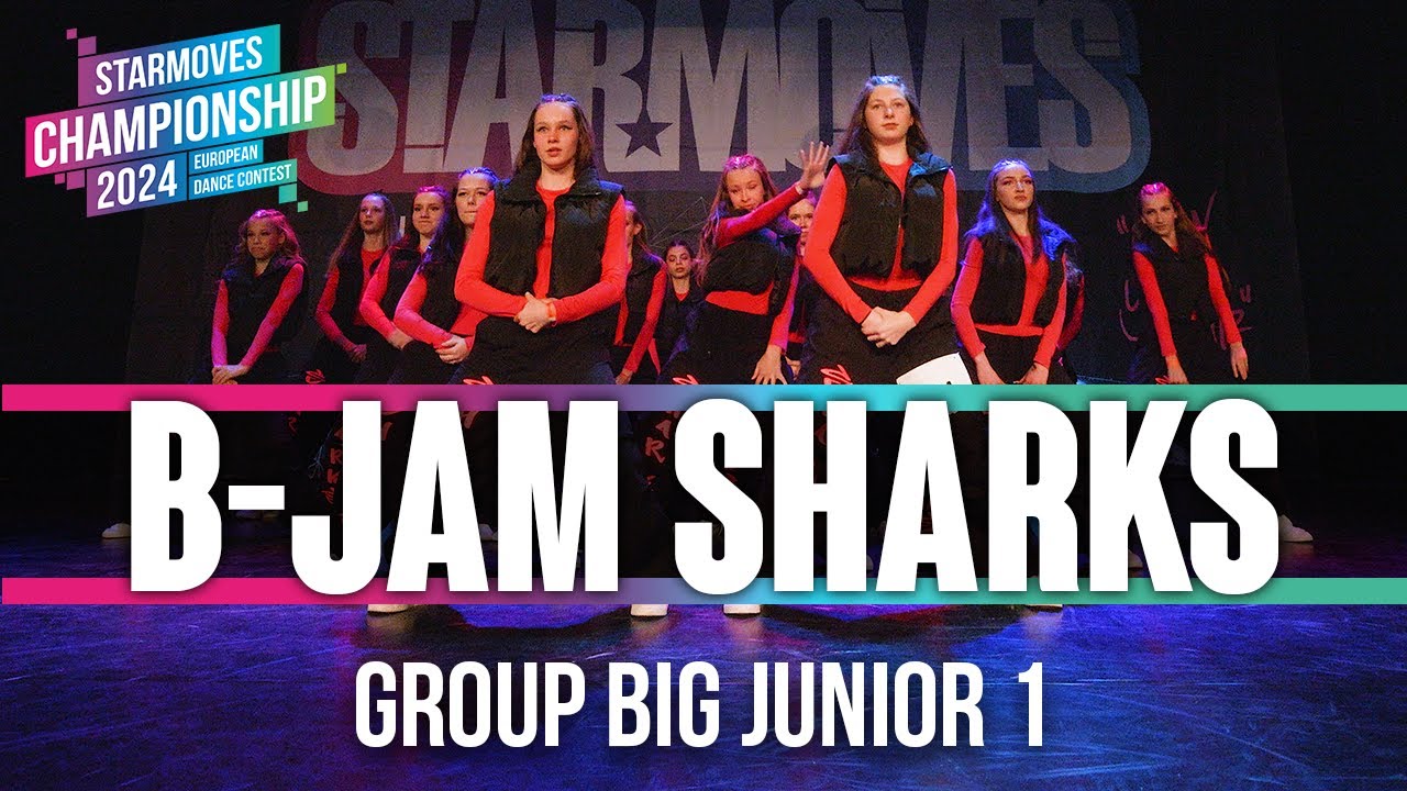 B-Jam Sharks | Group Big Junior 1 | Starmoves Championship 2024 - YouTube