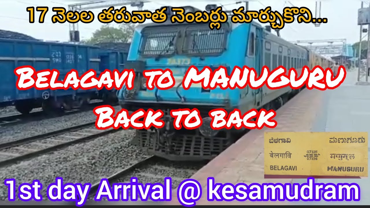 Belagavi - MANUGURU/ IS BACK/Arrival kesamudram railway station ...