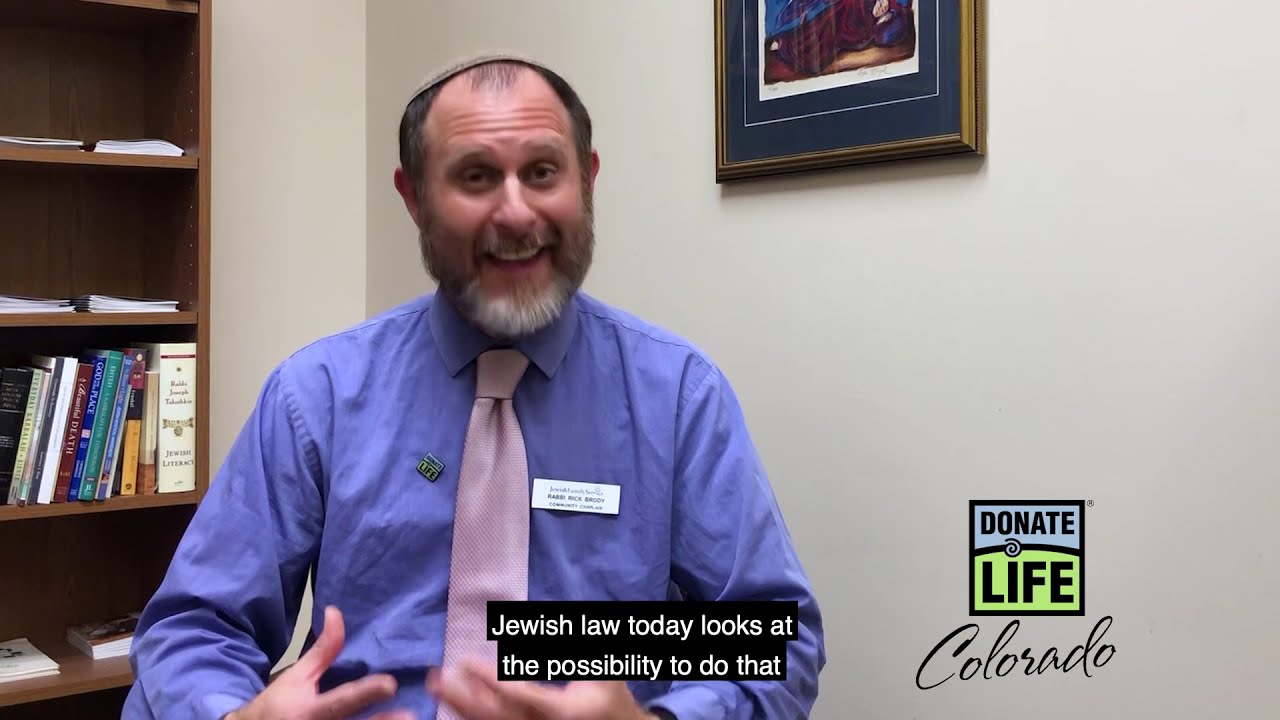 Rabbi Rick Brody Discusses Jewish Views on Organ and Tissue Donation ...