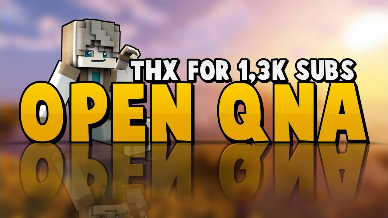 Open QnA Spesial 1,3K subs?!?!! 😱👍 - YouTube