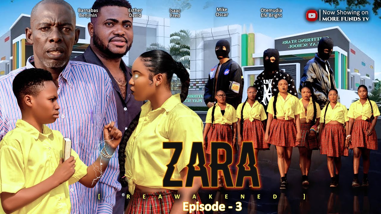 Zara episode 3 latest trending nigeria movie 2024 - YouTube