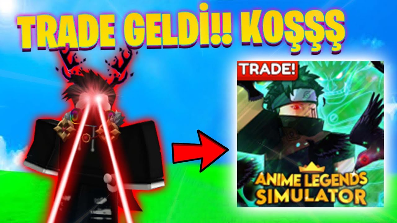 ⚡ Anime Legends Simulator Trade Güncellemesi Geldi !⚡ Trade Dair Her ...