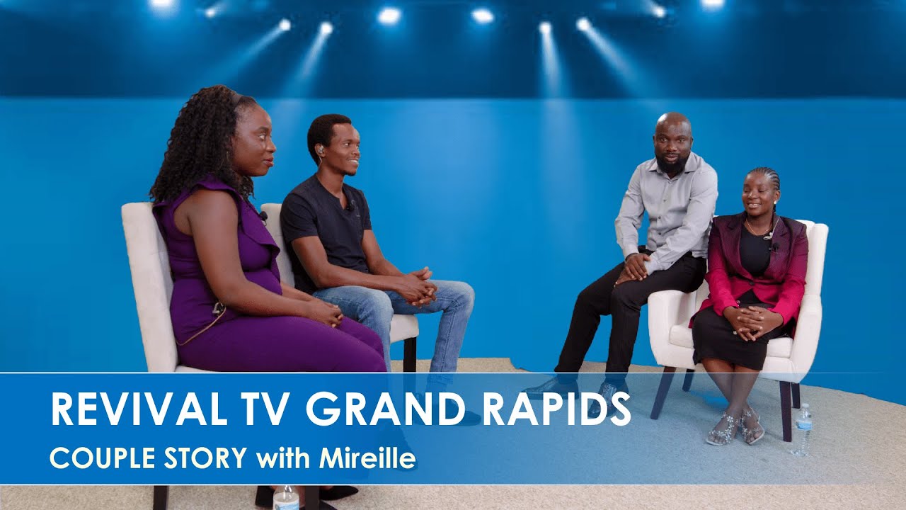 REVIVAL TV GRAND RAPIDS MI_COUPLE STORY with Mireille - YouTube