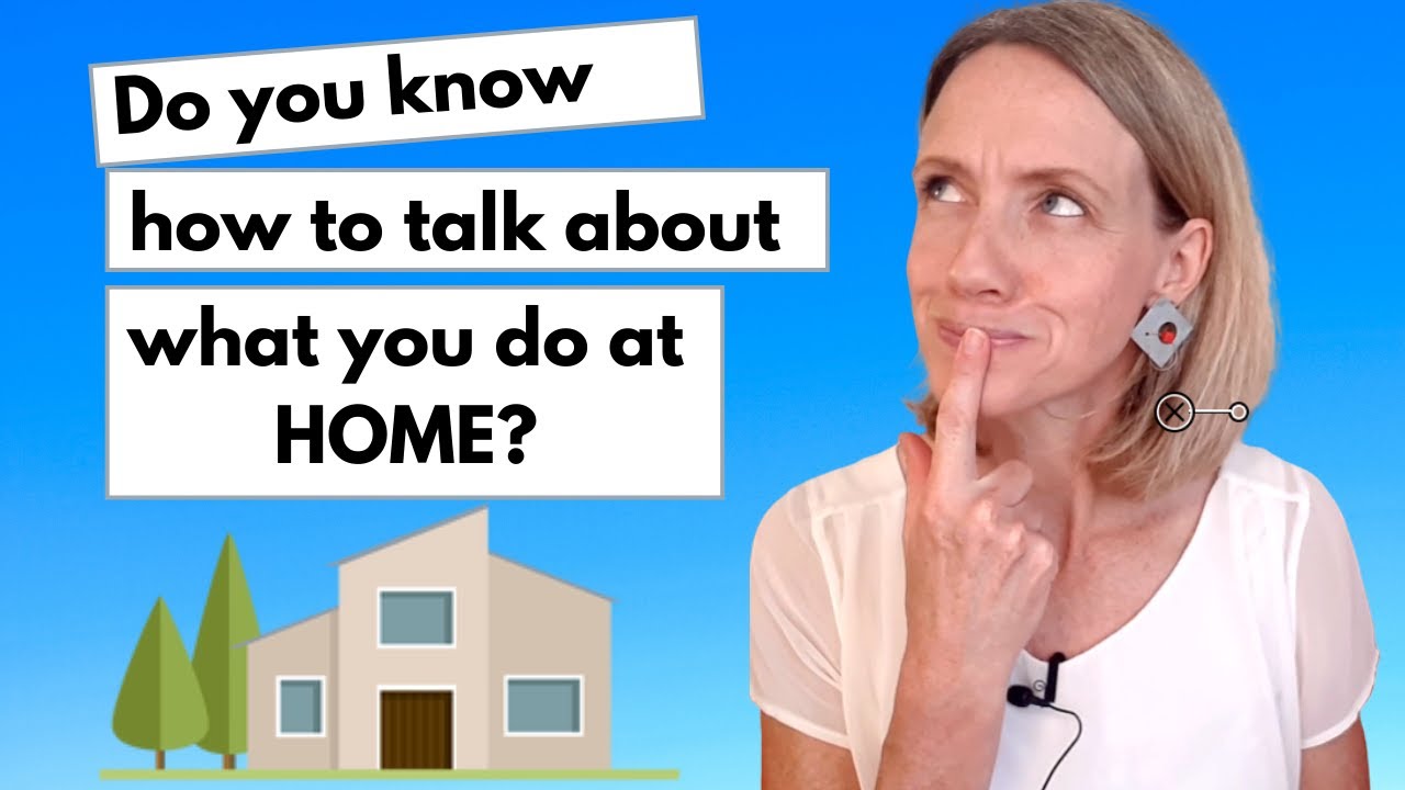 Vocabulary How To Talk About What You Do Around The House vocabulary-how-to-talk-about-what-you-do-around-the-house