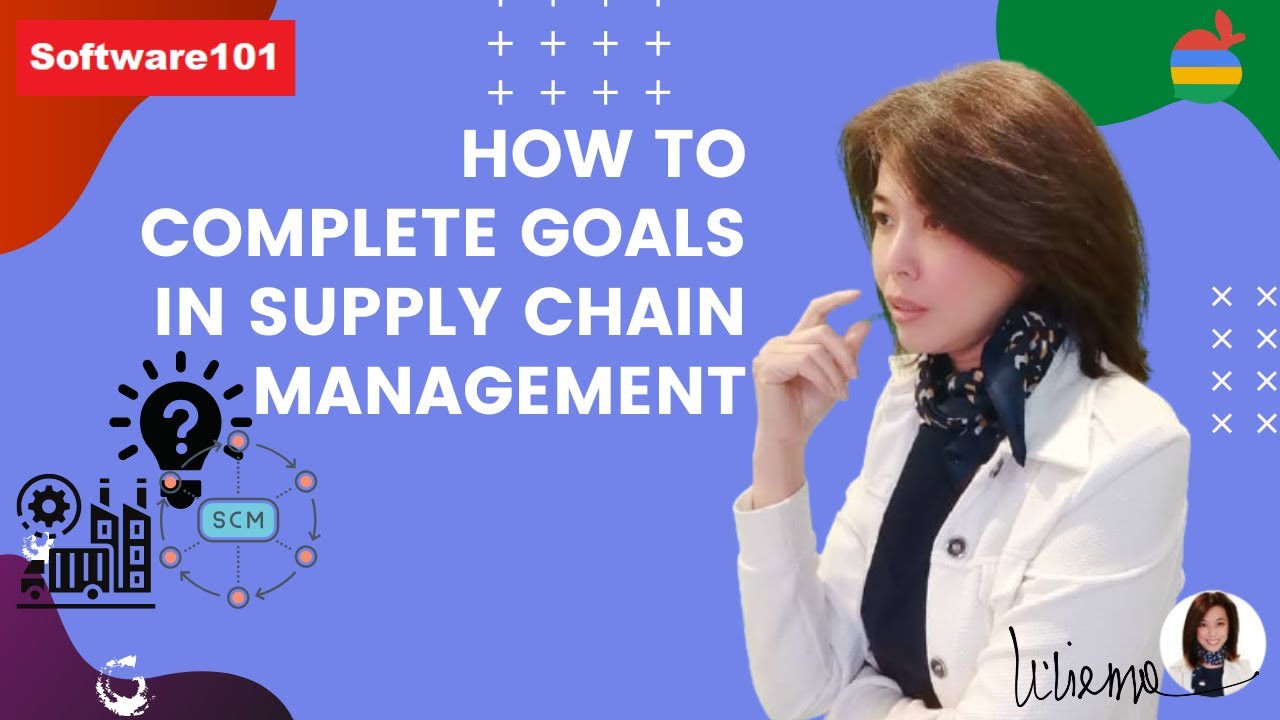 How to complete Goals in Supply Chain Management - YouTube