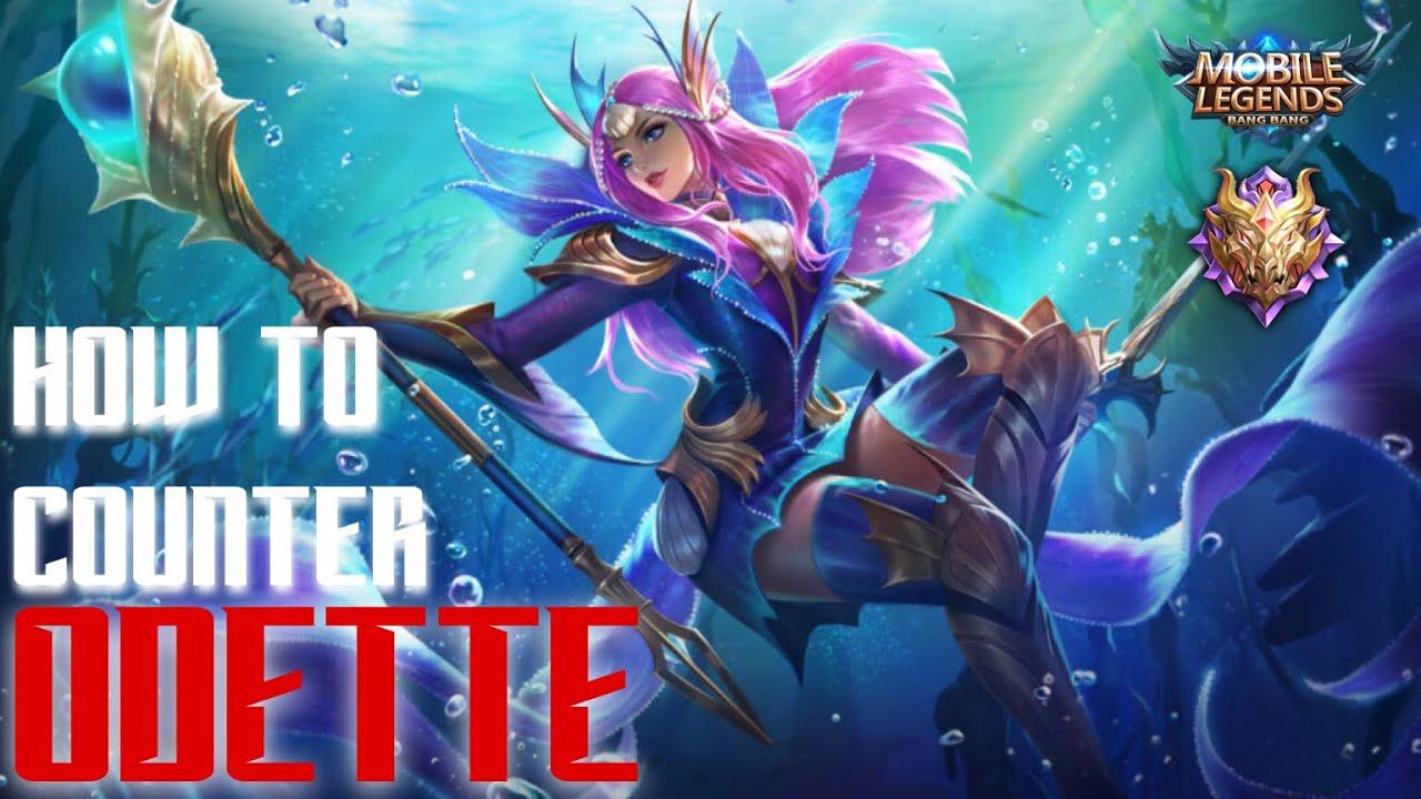 How To Counter ODETTE in MLBB - Hero Review & Counters - YouTube