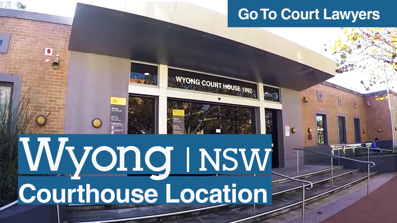Wyong Local Court | Go To Court Lawyers | Wyong, NSW - YouTube