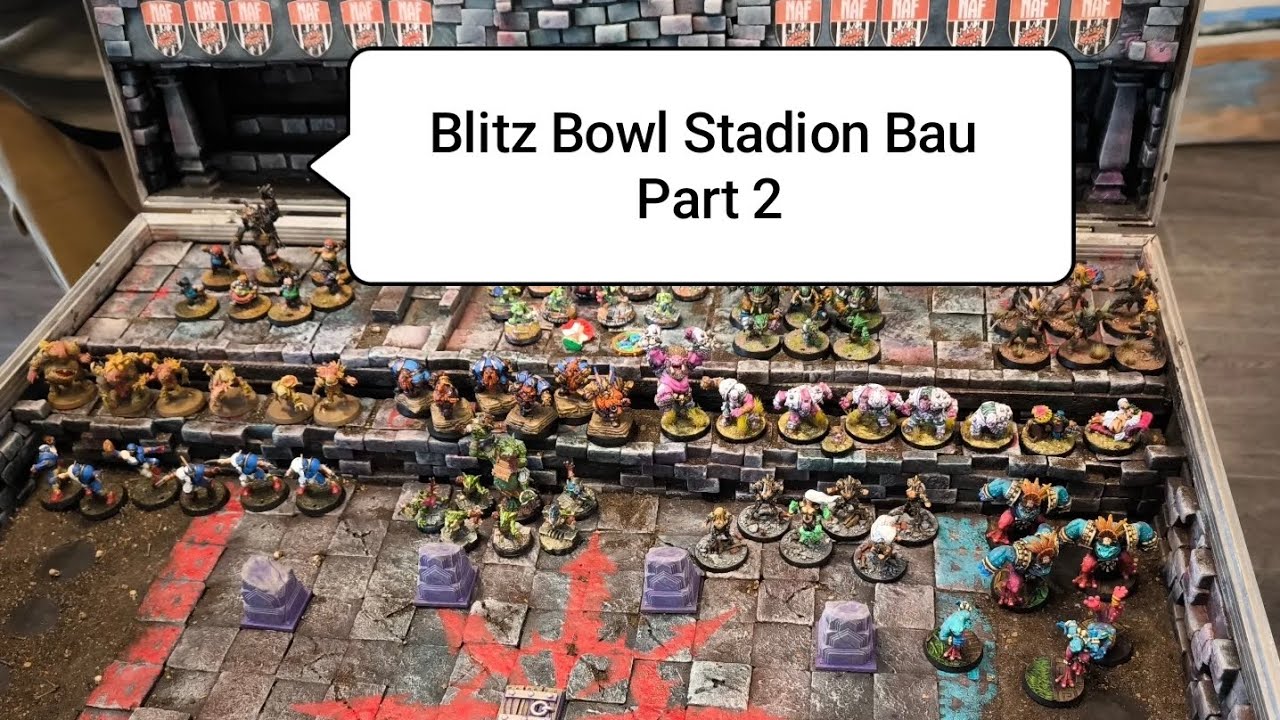 Blitz Bowl Stadion Bau Part 2 Hobbytagebuch - YouTube