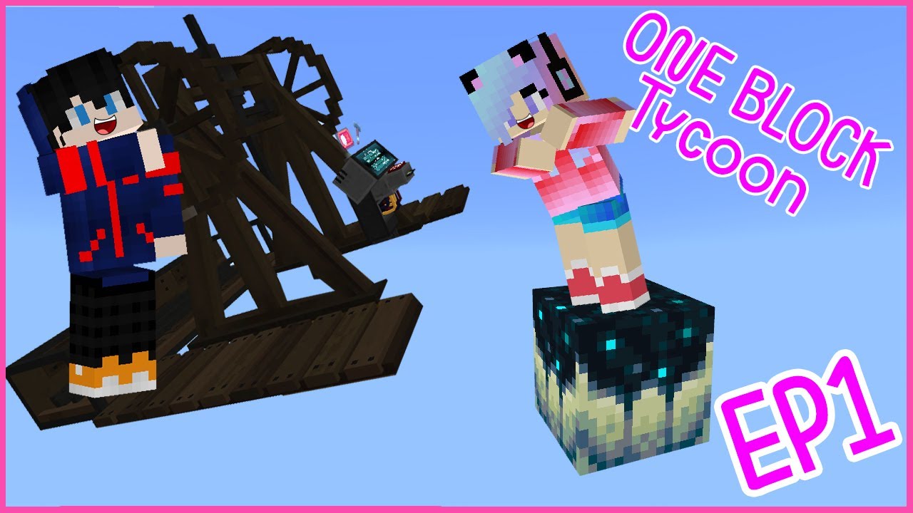 MineCraft Ep.1 มายคราฟเอาชีวิตรอด One block Tycoon - YouTube
