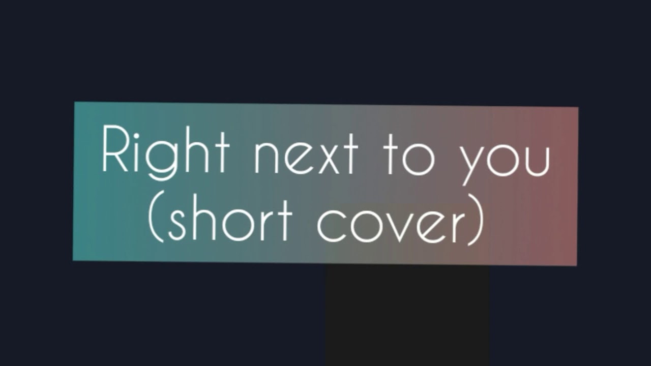 Next to You - Justin Bieber ft. Chris Brown / Short Cover (Acoustic ...