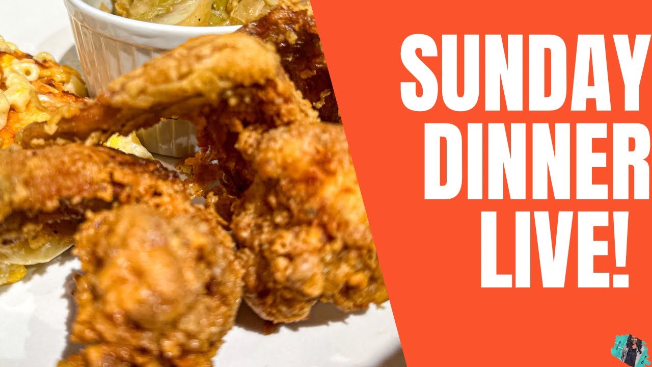 PREPARING SUNDAY DINNER LIVE COME AND SAY HI YouTube preparing-sunday-dinner-live-come-and-say-hi-youtube