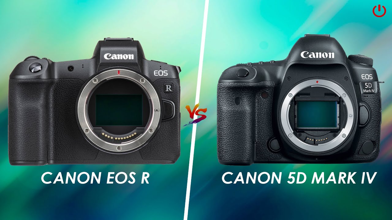 Canon EOS R vs Canon 5D MARK IV | Full Comparison - YouTube