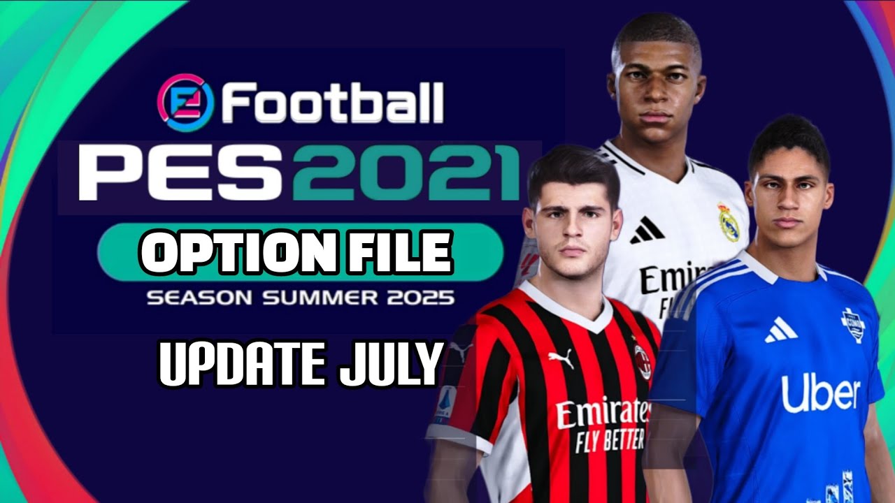 EFOOTBALL PES 2021 - OPTION FILE PES 2021 PS4 UPDATE JULY 2024 SUMMER ...