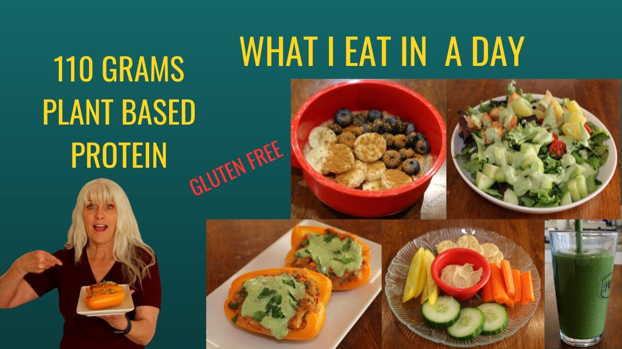 What I Eat In A Day 110 Grams Plant Based Protein YouTube What I Eat In A Day 110 Grams Plant Based Protein YouTube