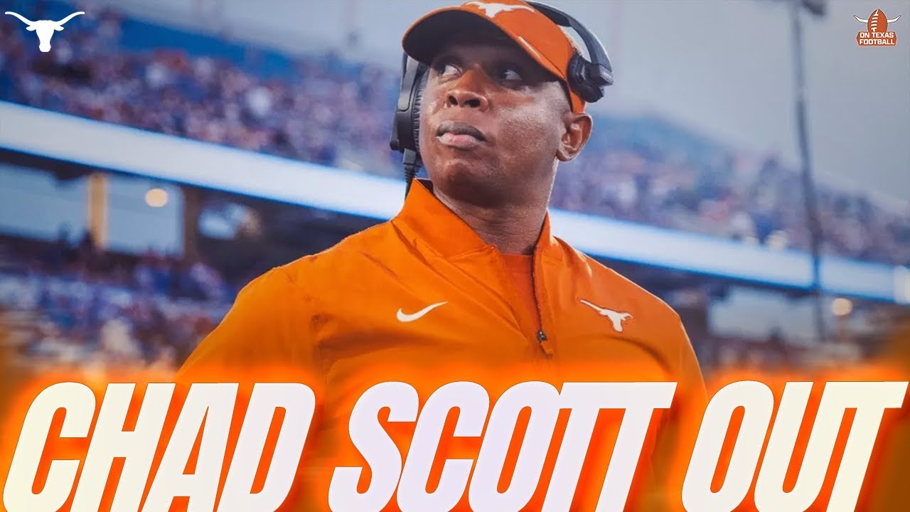 BREAKING: Chad Scott OUT, Texas Looking For New RB Coach | Steve ...