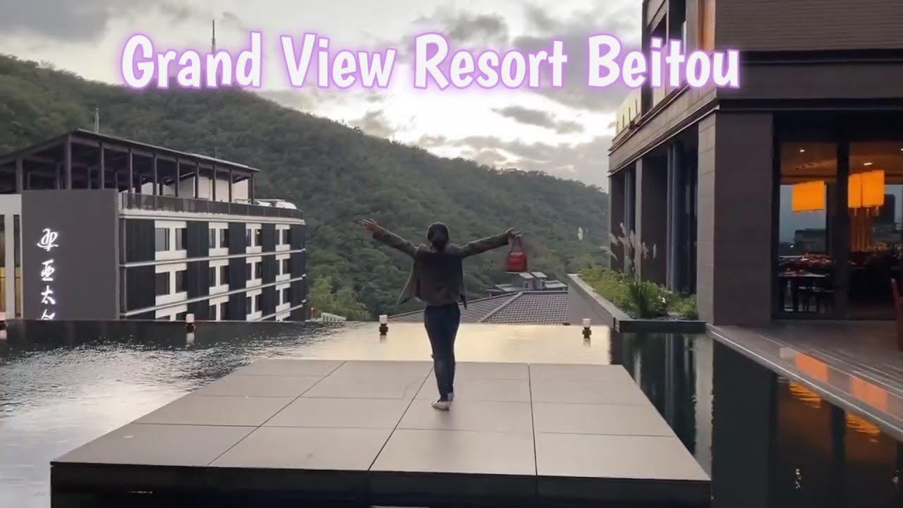 Luxury Night at Grand View Resort Beitou | @onlinejournalsince2020 ...