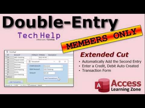 Double Entry Accounting in Access MEMBERS ONLY EXTENDED CUT ...
