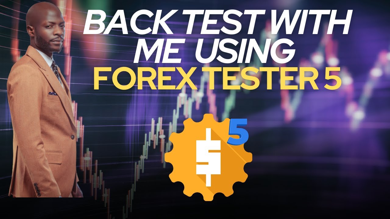 BACKTEST WITH ME ,USING THE FOREX TESTER 5 - YouTube