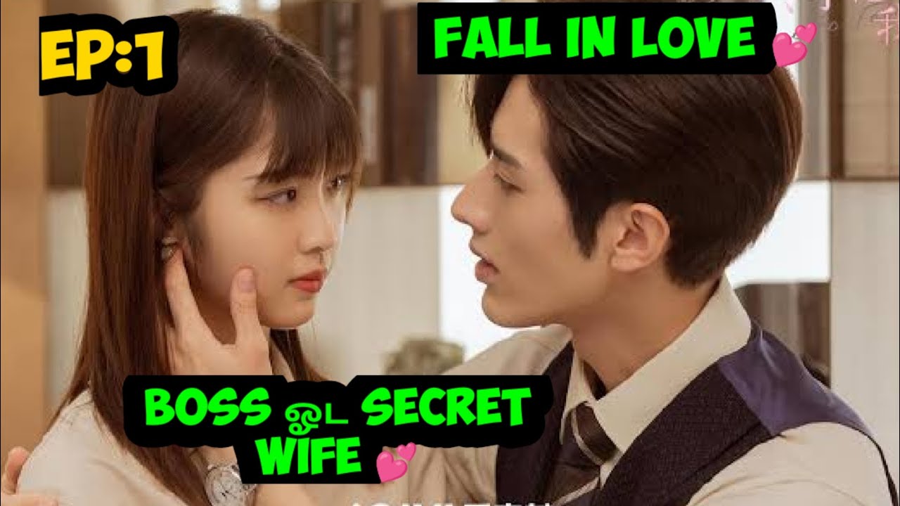 Ep 1 Fall In Love With Ceo💕 Boss Secret Love With Girl Contract