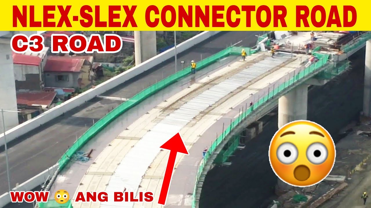 NLEX-SLEX CONNECTOR ROAD PROJECT C3 ROAD | Latest Update - YouTube