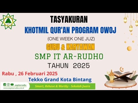 TASYAKURAN KHOTMIL QUR'AN PROGRAM OWOJ (ONE WEEK ONE JUZ) GURU ...