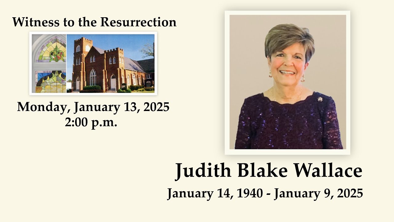 Judith Blake Wallace | Jan.13,2025 | Jan.14,1940-Jan.9,2025 - YouTube