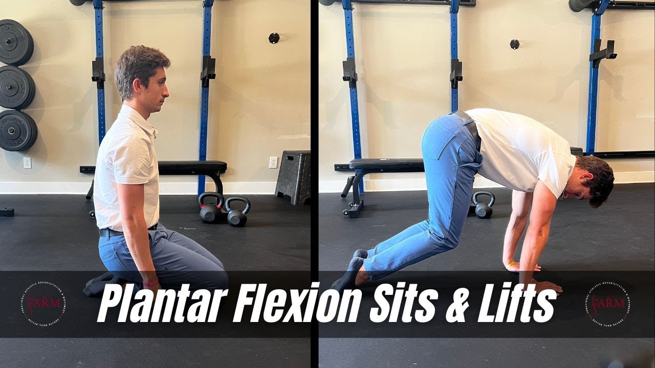 Plantar Flexion Sits and Lifts: Boost Your Ankle Strength and Mobility ...