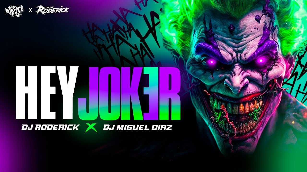HEY JOKER 🤡 GUARACHA HALLOWEEN 2024 - DJ RODERICK X DJ MIGUEL DIAZ ...