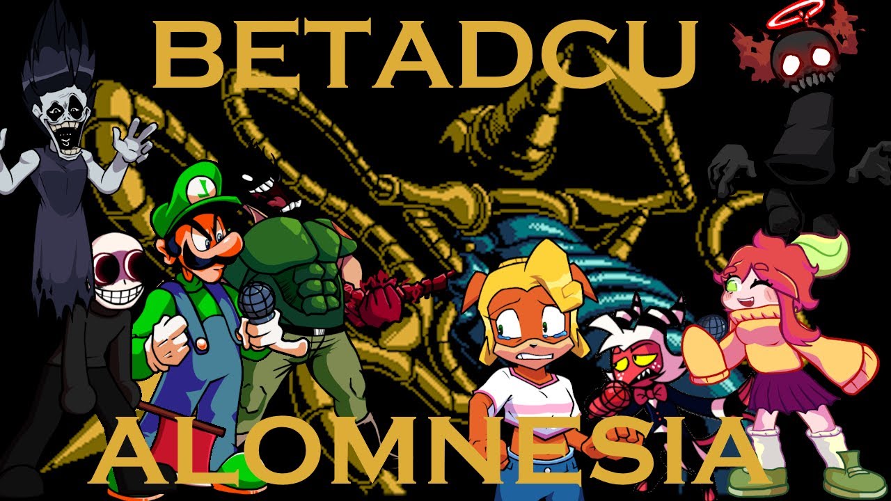 FNF-alomnesia but everyone sing it used (alomnesia BETADCIU) - YouTube