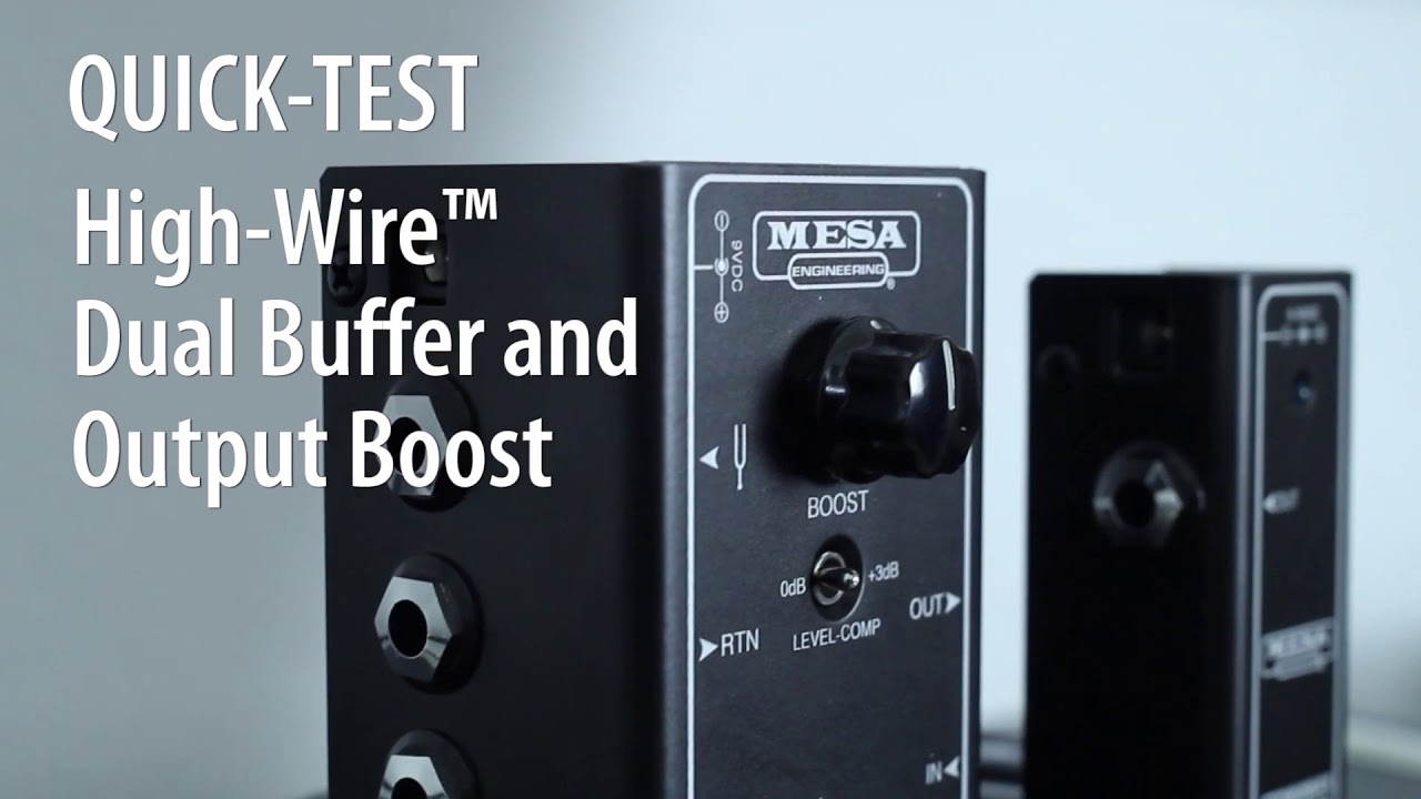 Mesa Boogie High-Wire Buffer & Output Boost demo by Daniel Fries ...