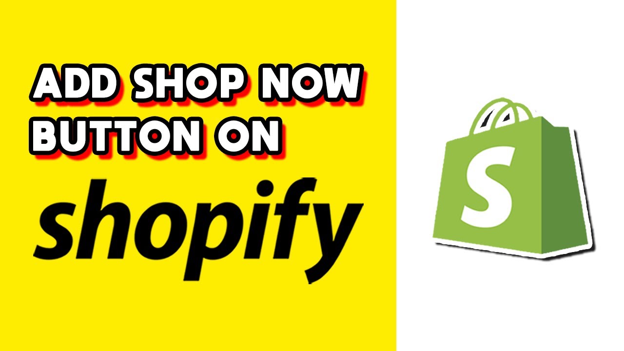 How to Add Shop Now Button on Shopify! (Quick & Easy) - YouTube