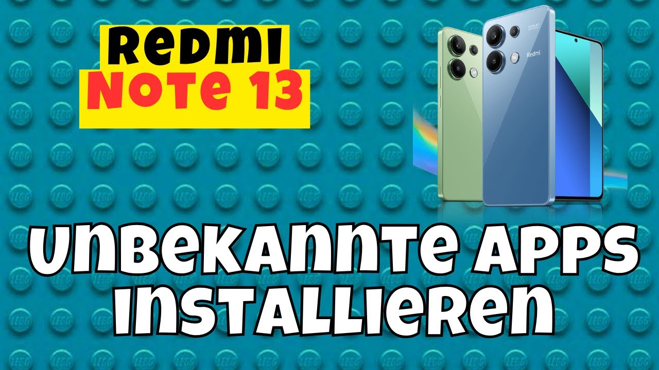 Unbekannte Apps installieren - Redmi Note 13 - YouTube