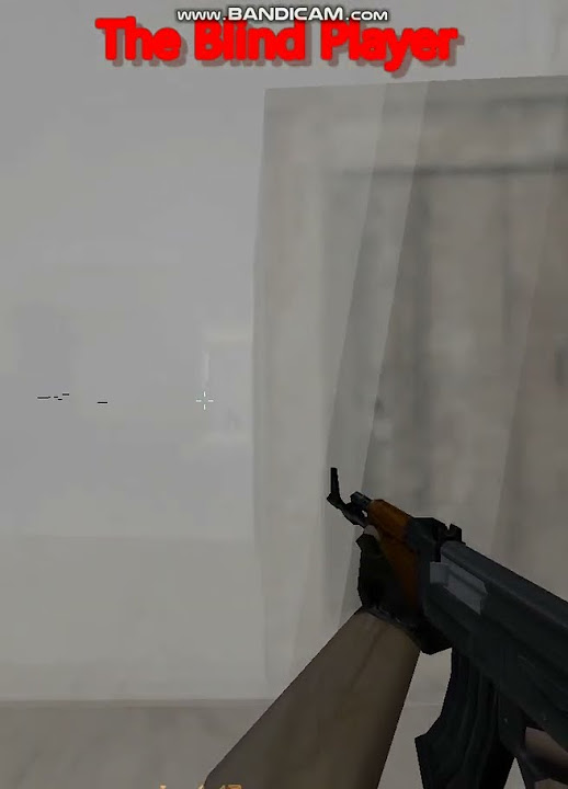 Cs1 6 The Blind Player Counterstrike16 Cs16 Gmod Youtube