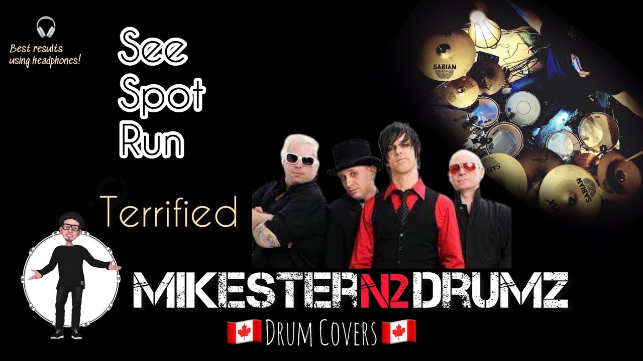 See Spot Run - Terrified (Drum Cover) 56 by MikesterN2drumz - YouTube