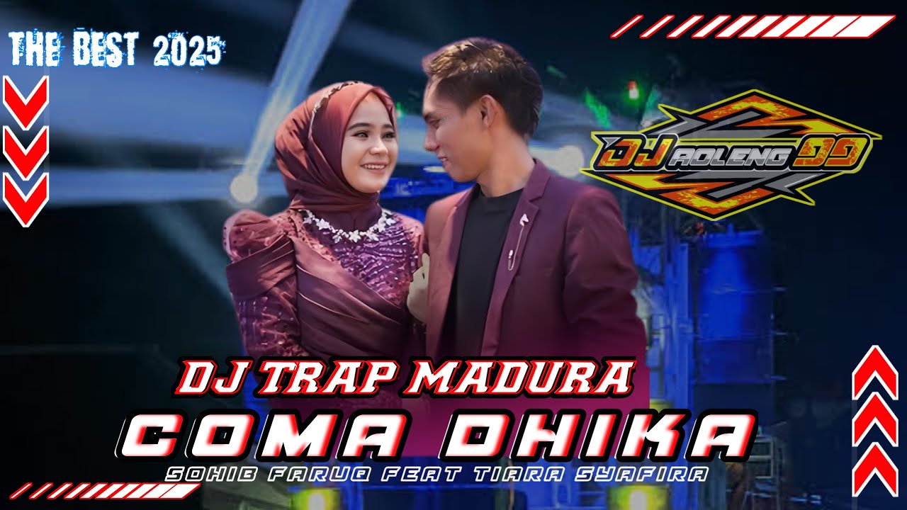 Dj madura trap party || Coma dhika || Sohib faruq feat tiara syafira ...