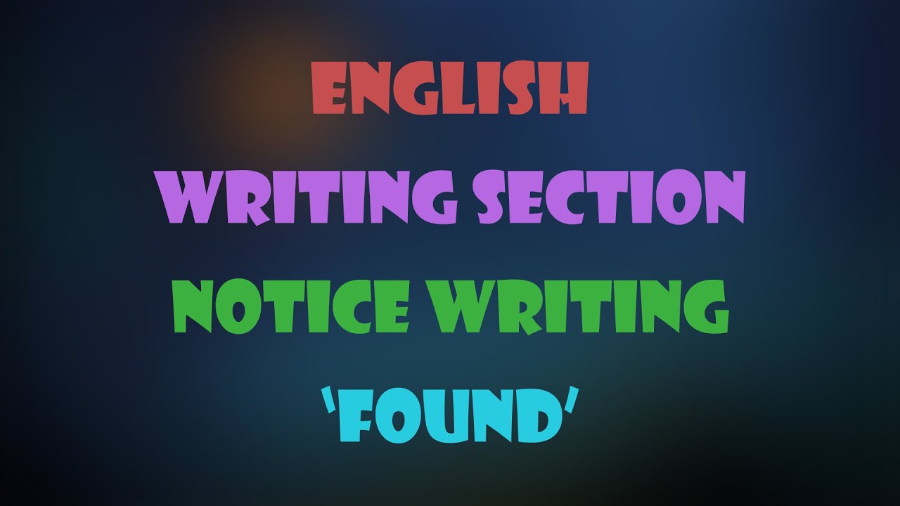 Notice Writing Found YouTube notice-writing-found-youtube