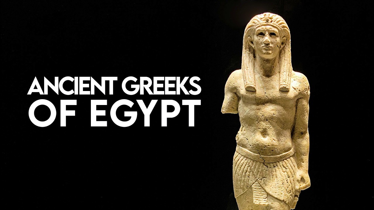 Complete History Of The Greeks In Ancient Egypt (FULL DOCUMENTARY) MEGA ...