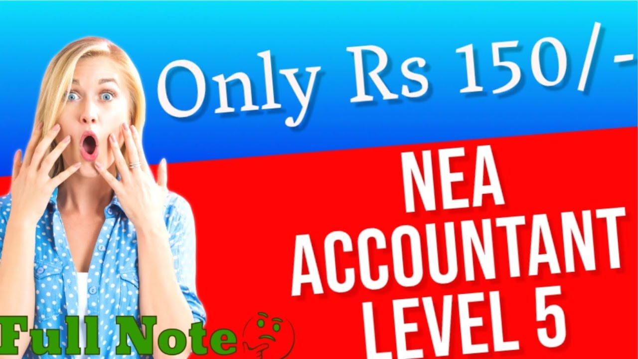 नेपाल विद्युत प्राधिकरण तह ५ लेखापाल || Full Note || NEA Accountant ...