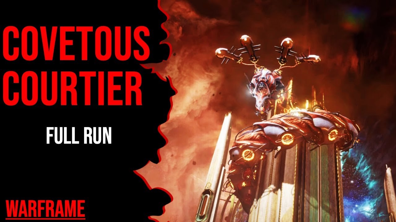 COVETOUS COURTIER : ALL Stages ! | Warframe - YouTube
