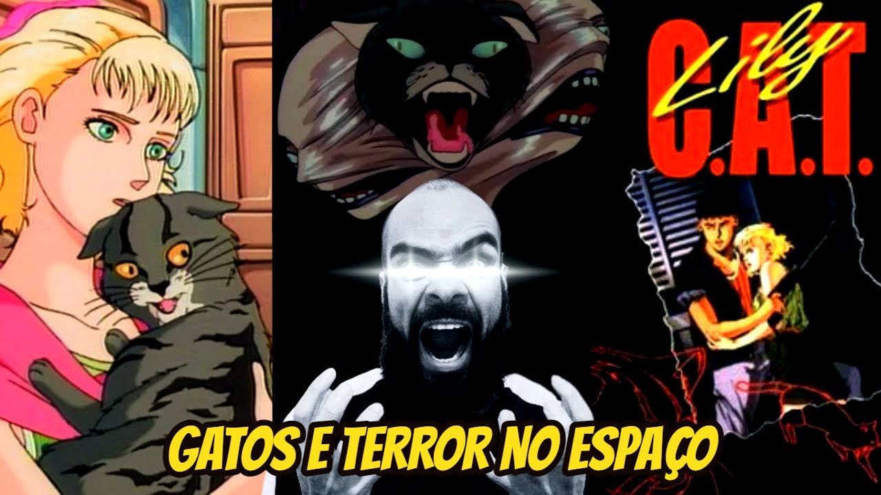 LILY CAT - 'ALIEN' EM FORMA DE ANIME - YouTube