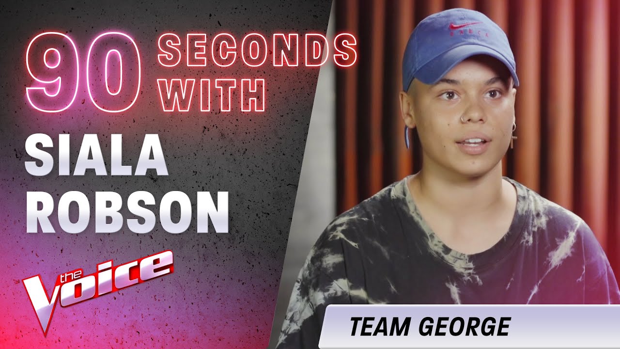 The Blind Auditions: 90 Seconds With Siala Robson | The Voice Australia ...