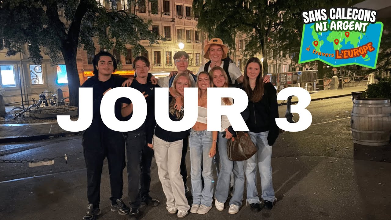 SANS CALEÇONS NI ARGENT À TRAVERS L’EUROPE #3 - YouTube