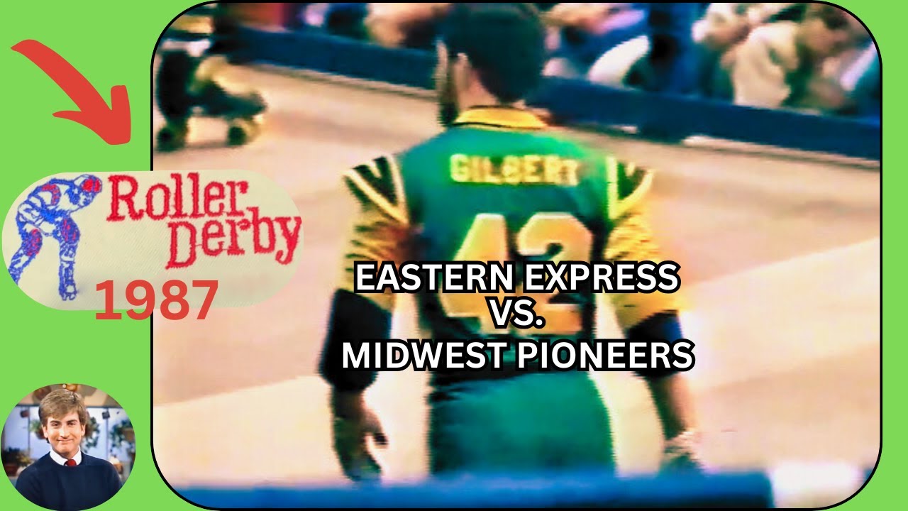 ROLLER DERBY GAME-EASTERN EXPRESS & MIDWEST PIONEERS, '87 MADISON ...