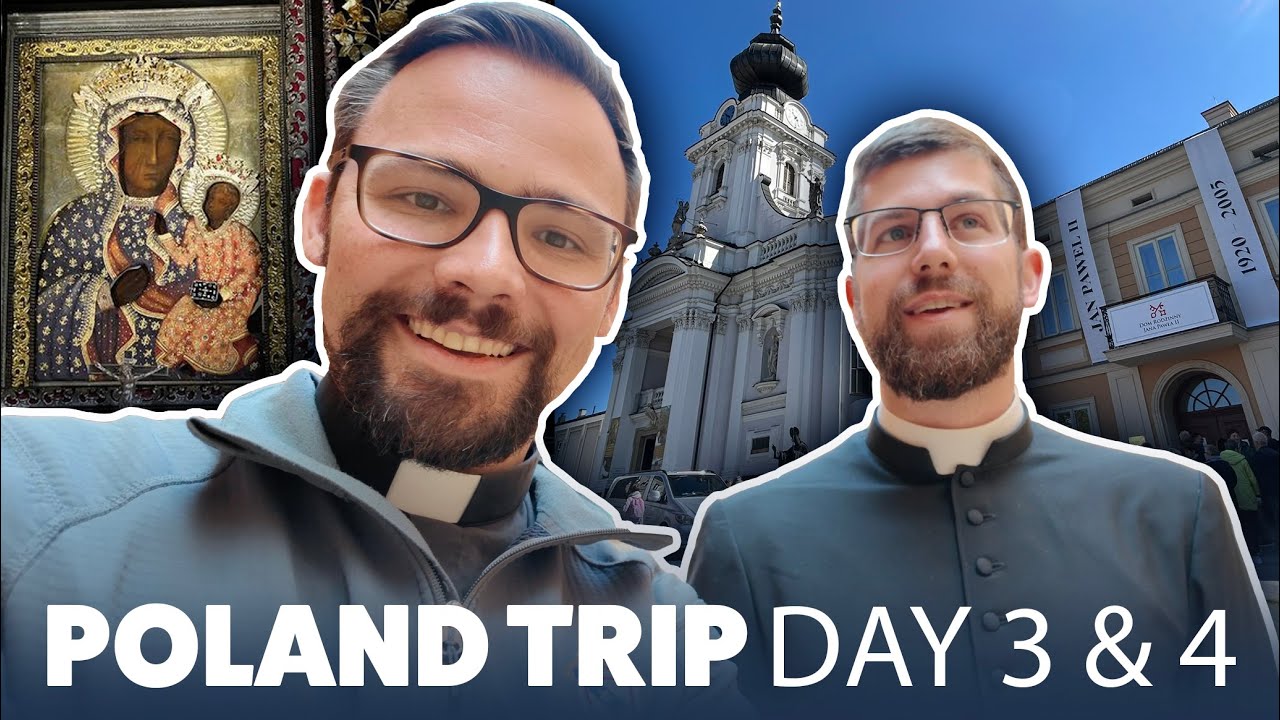 Pilgrimage to Poland - Days 3 & 4 - YouTube